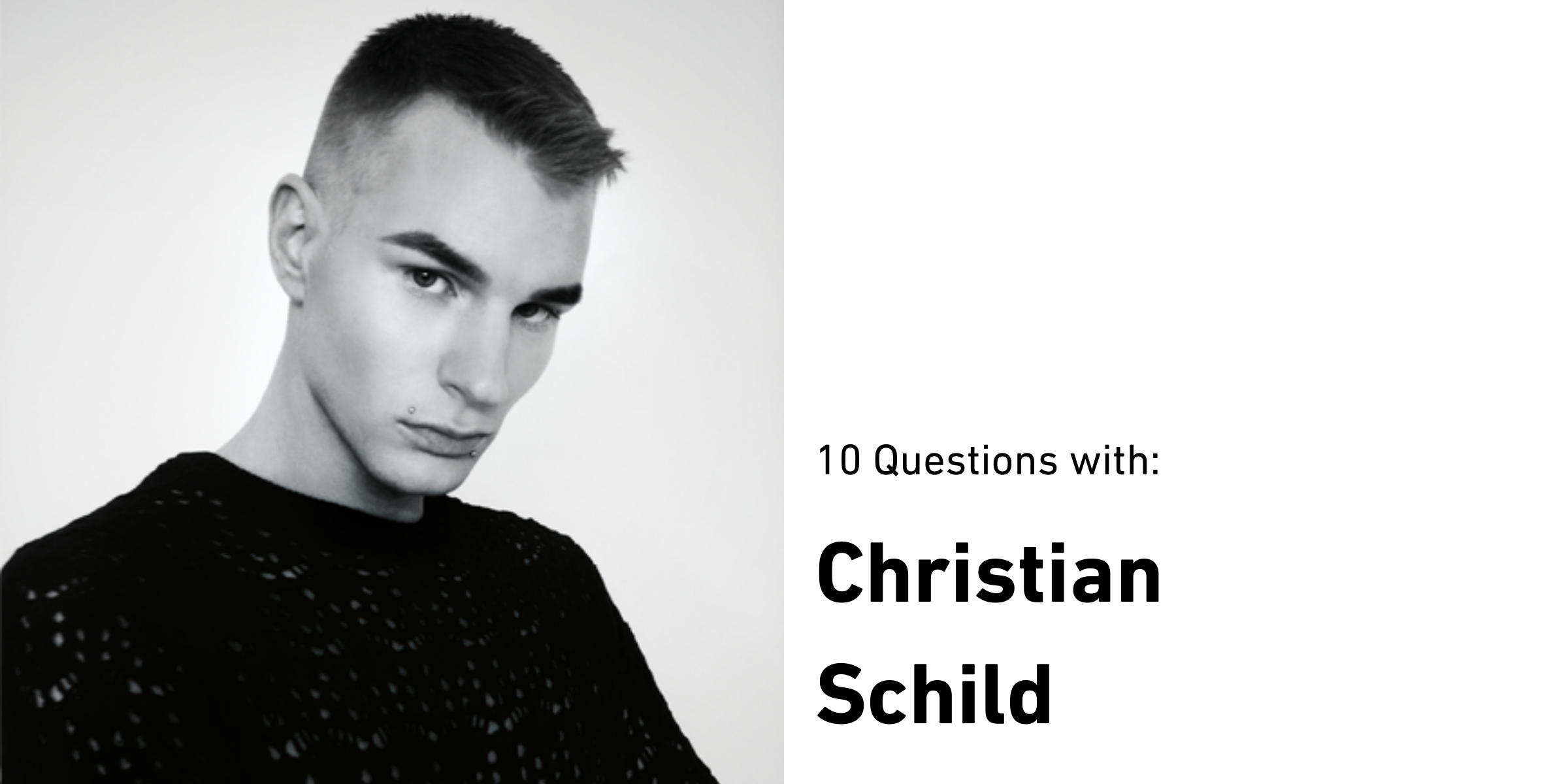 Interview with Makeup Artist Christian Schild: Global Makeup & Hair Artist